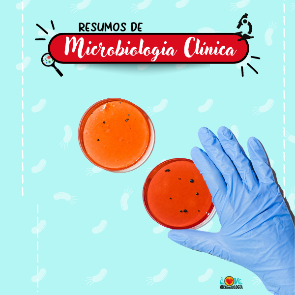 Resumos de Microbiologia Clínica