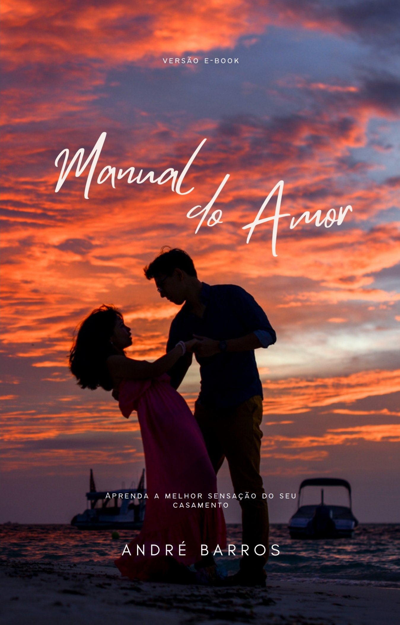 Manual do Amor - André Barros | Hotmart