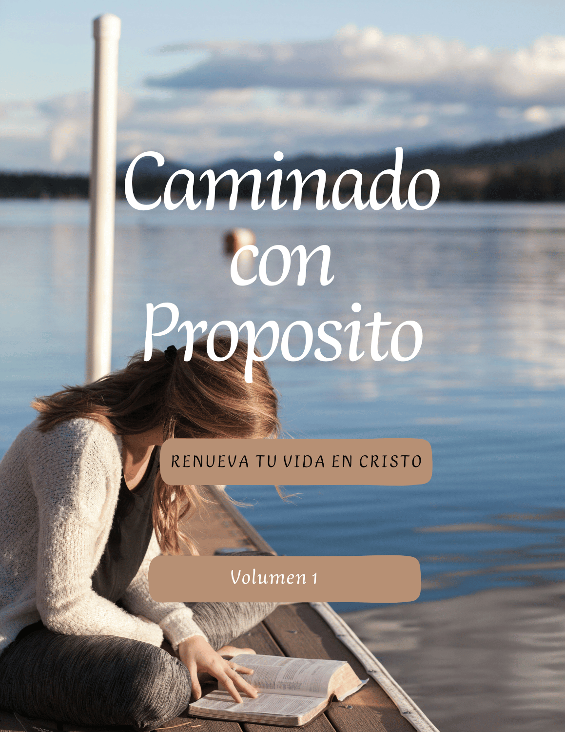 Caminando con Propósito: Renueva tu vida en Cristo - El Rincon de l...