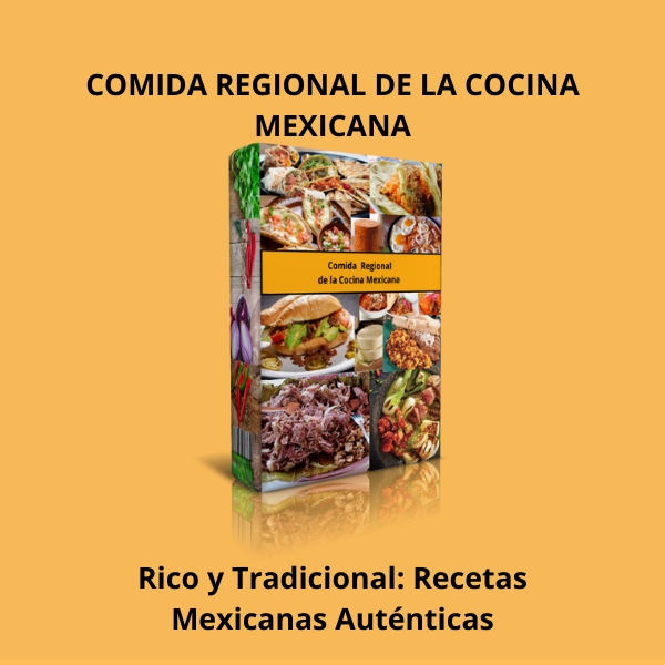 EBOOK - COMIDA REGIONAL DE LA COCINA MEXICANA - Citlali Nava Flores...