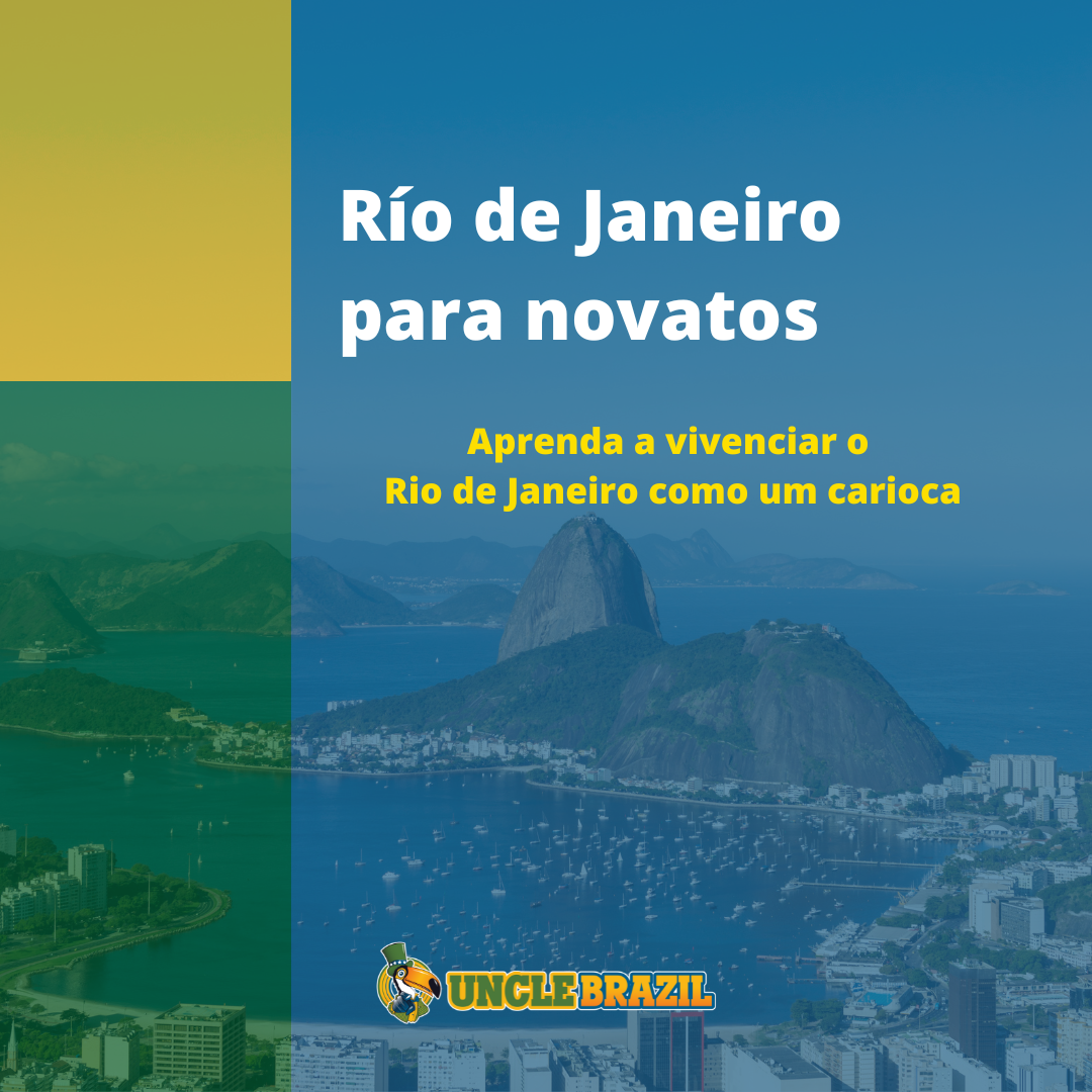 Rio de Janeiro para novatos