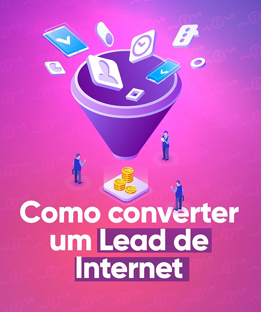 Como vender mais para Leads da Internet