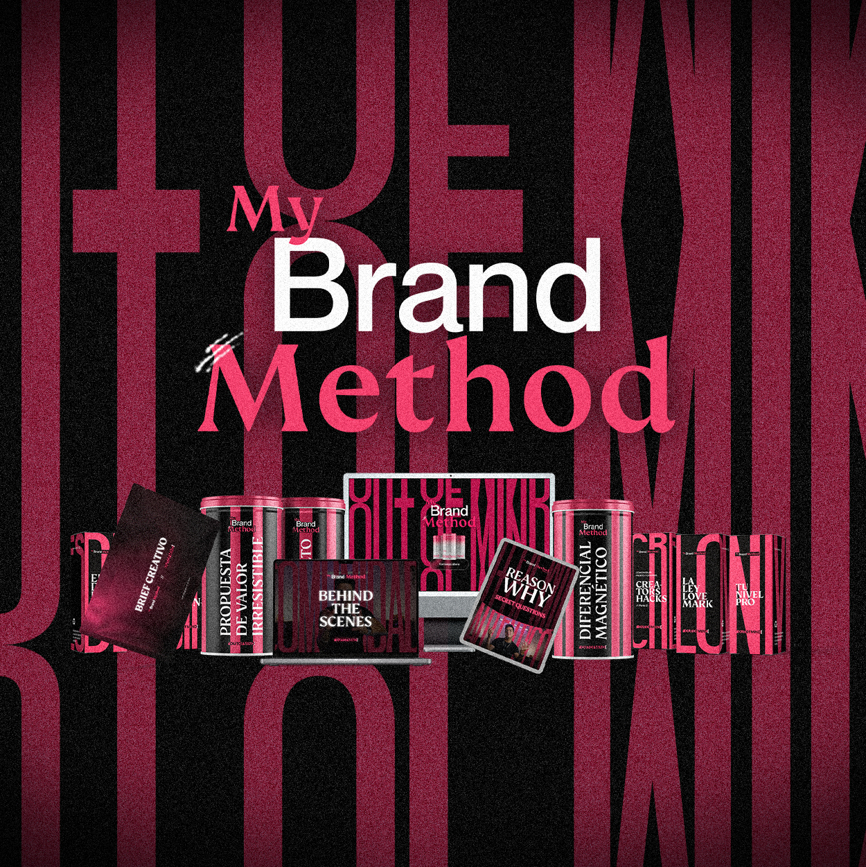 My Brand Method // Construye tu Marca Irresistible en 30 Días - OUT...