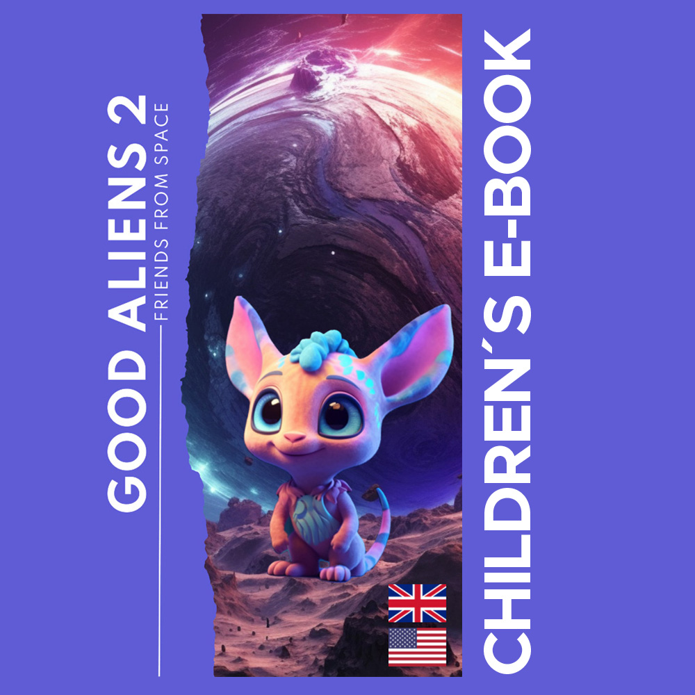 GOOD ALIENS 2: FRIENDS FROM SPACE