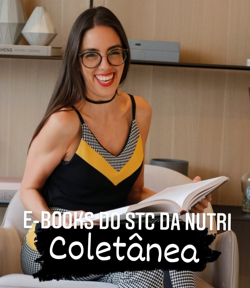 Ebooks do STCDANUTRI e Acesso Extra para presentear do Curso STCdanutri
