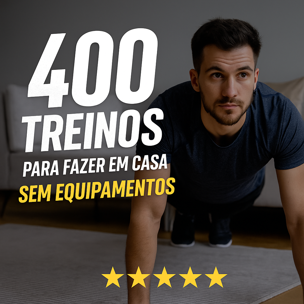 400 treinos para fazer em casa sem equipamentos