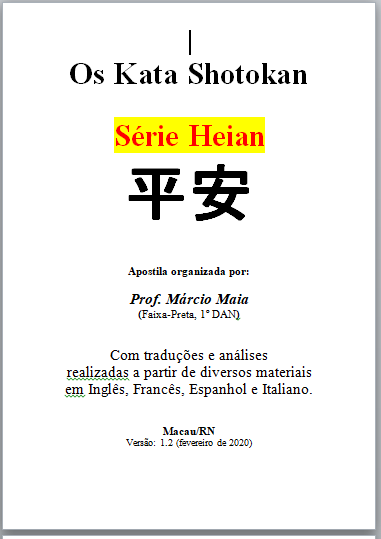 Os Kata Shotokan (Série Heian)