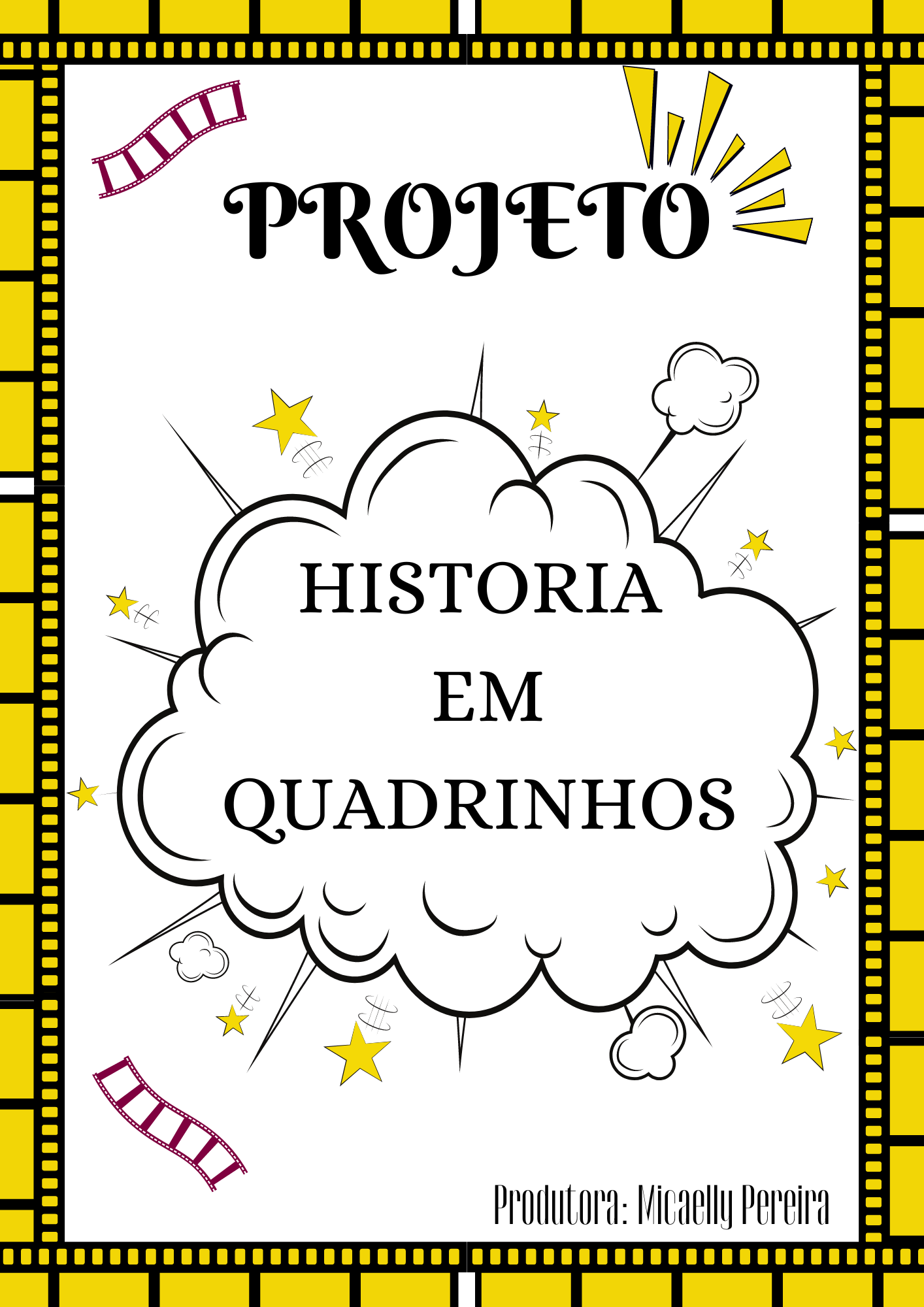 PROJETO HISTÓRIA EM QUADRINHOS*🗯️ - Danilo Dantas | Hotmart