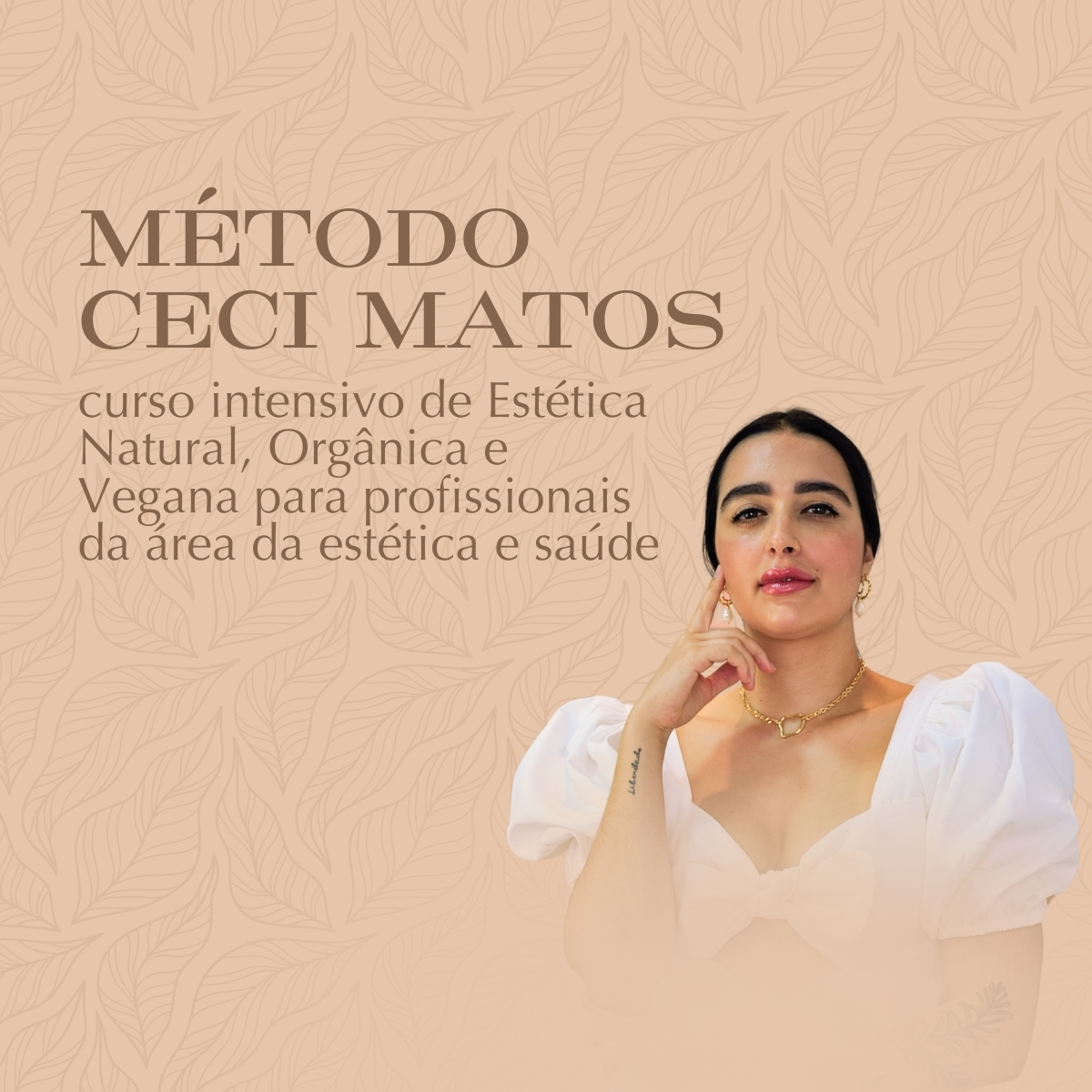 MÉTODO CECI MATOS - Curso intensivo de Estética Natural, Orgânica e...