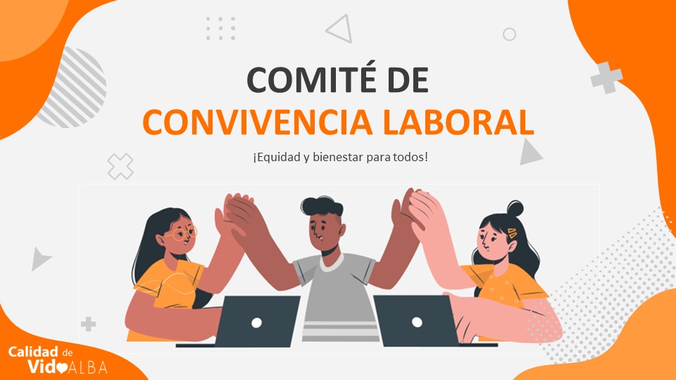 COMITÉ DE CONVIVENCIA LABORAL ALBA - Calidad de vida Alba | Hotmart