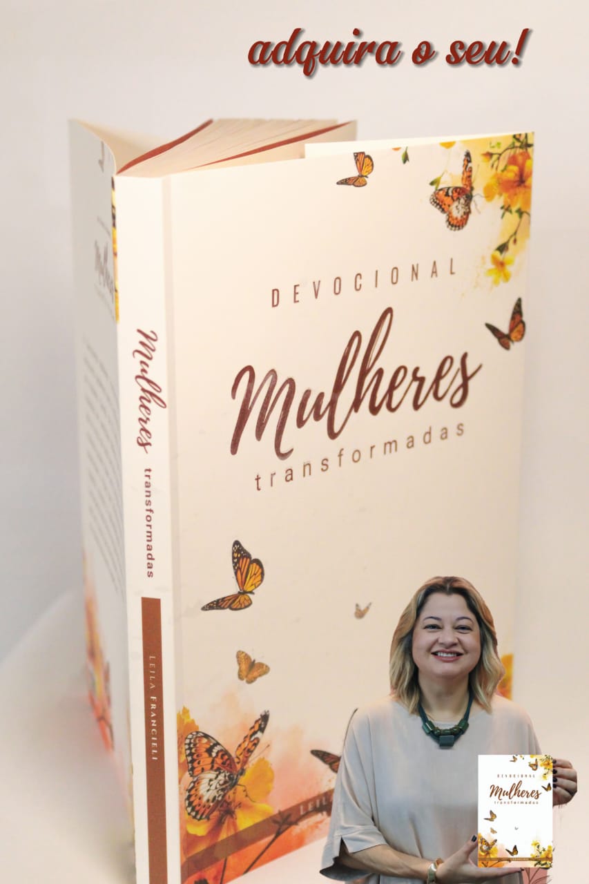 Devocional Mulheres Transformadas - Devocional Mulheres Transformad...
