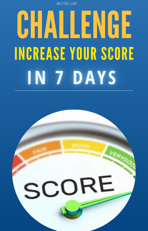 INCREASE YOUR SCORE IN 7 DAYS