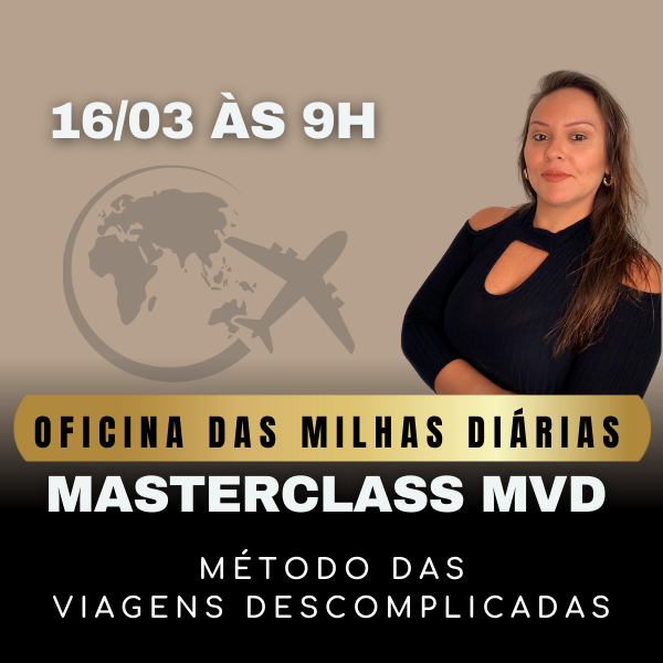 Masterclass MVD: Oficina das Milhas Diárias - Gilmara | Hotmart