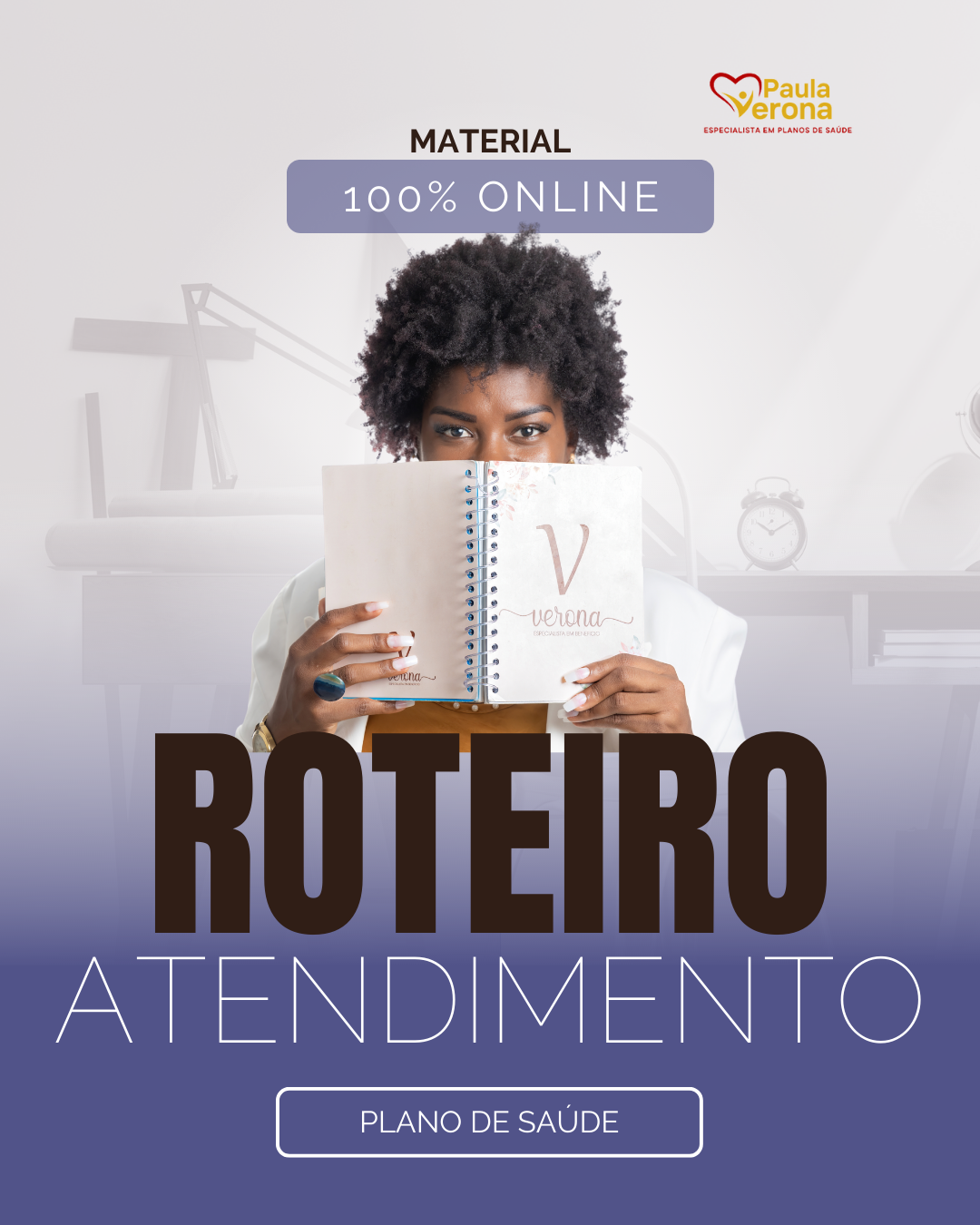 APRENDA VENDER PLANO DE SAÚDE:ROTEIRO DE ATENDIMENTO - Paula Nune...