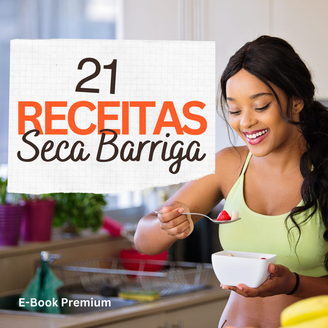 21 Receitas Seca Barriga Saudável - Mix Digital | Hotmart
