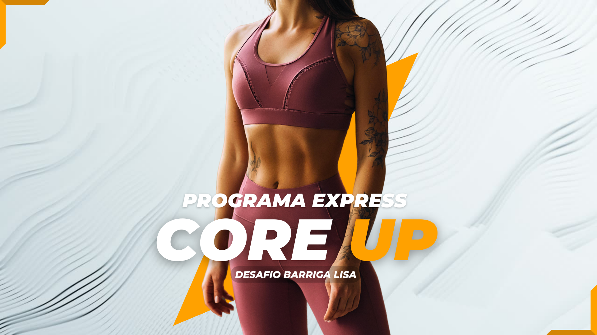 Programa Express - CORE UP