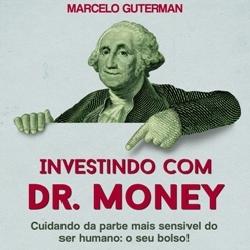 Investindo com Dr. Money