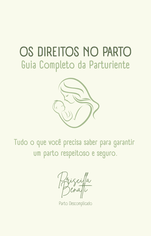 Os Direitos no Parto - Guia da Parturiente