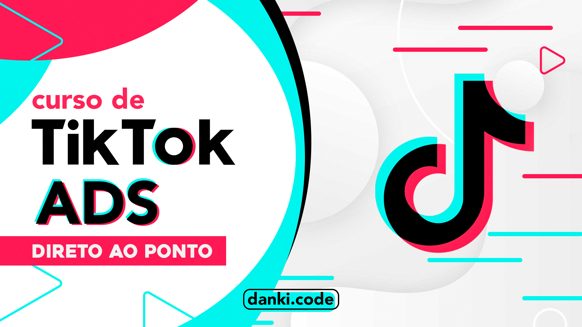Curso TikTok Ads - Direto ao Ponto - Danki Code | Hotmart