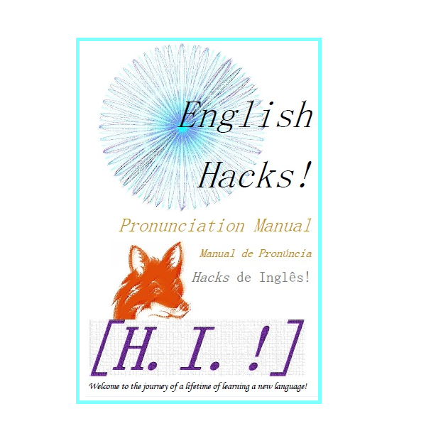 Aprendendo Inglês: Manual de Pronúncia Fácil English Hacks