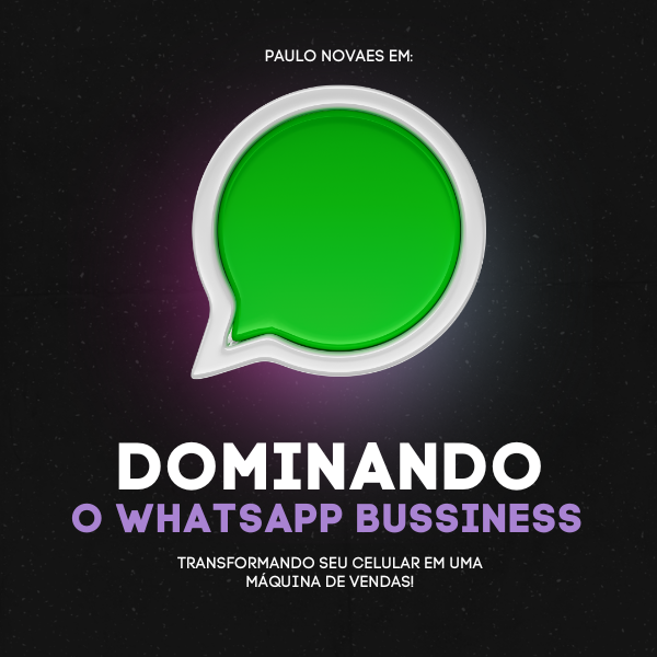 Dominando o Whatsapp Bussiness