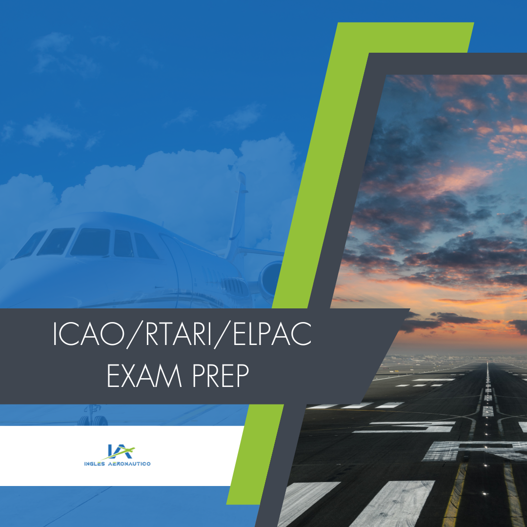 ICAO/RTARI/ELPAC Exam Prep