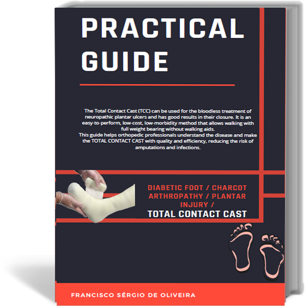 PRACTICAL GUIDE - DIABETIC FOOT / CHARCOT ARTHROPATHY / PLANTAR INJURY ...