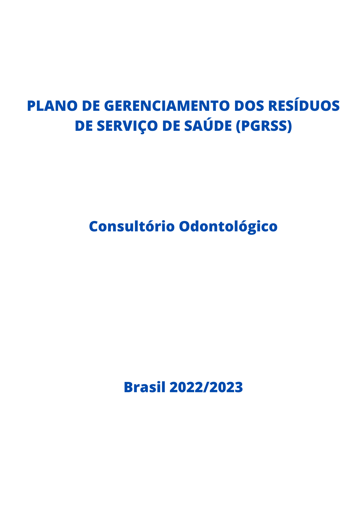 PGRSS Plano de Gerenciamento de Resíduos de Serviços de Saúde - E.