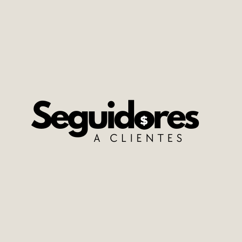 De Seguidores a Clientes