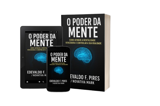 O Poder da Mente – Como Atingir a Mentalidade Vencedora e Controlar a ...