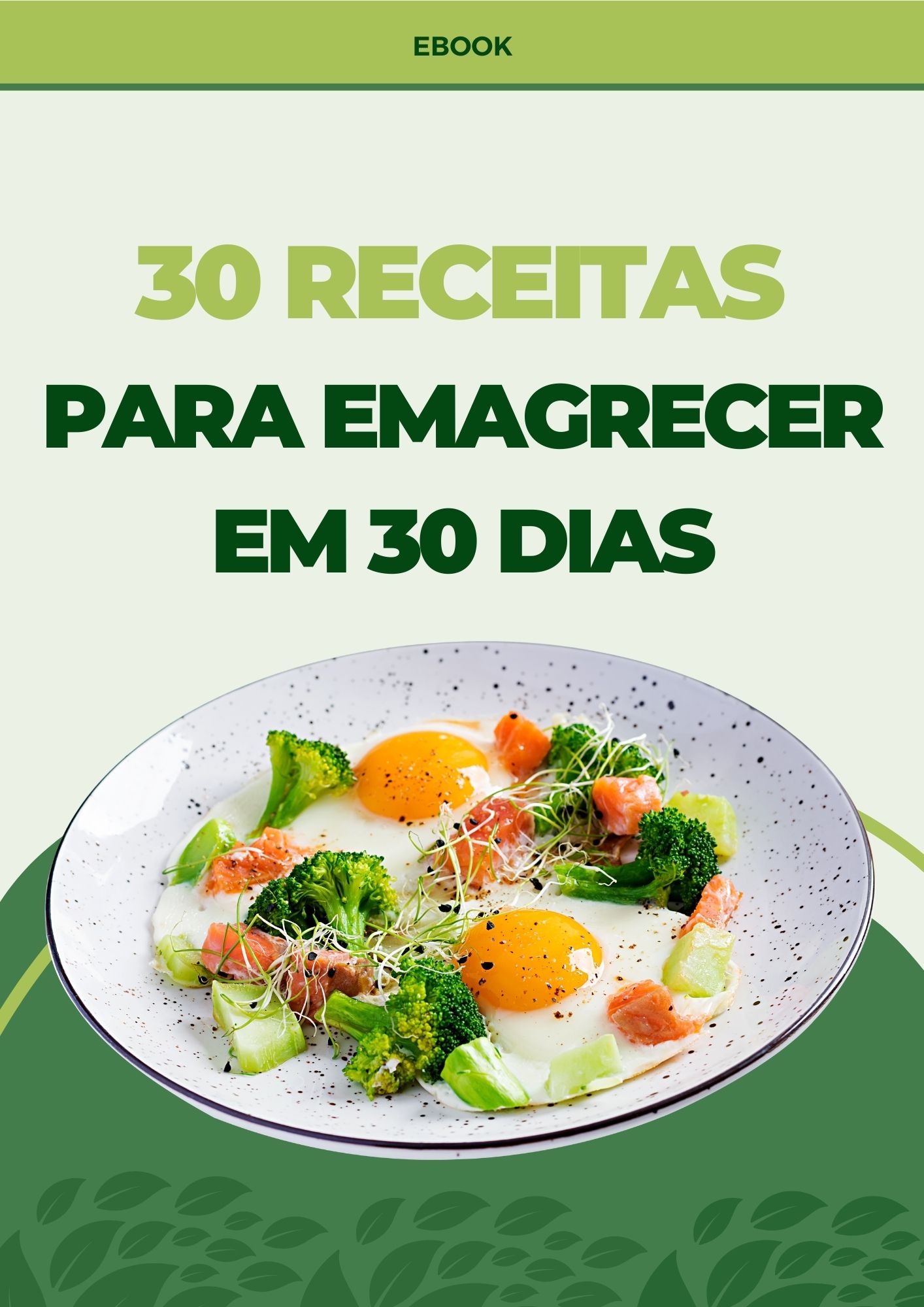 30 receitas para emagrecer em 30 dias