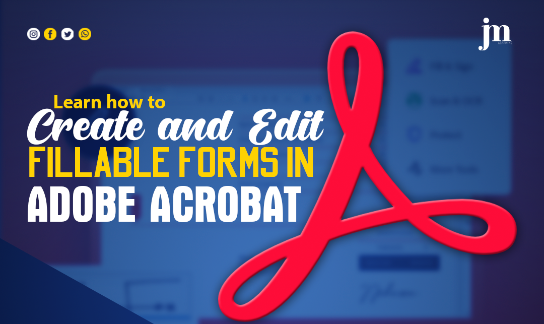 Learn how to Create and Edit Fillable Forms in Adobe Acrobat