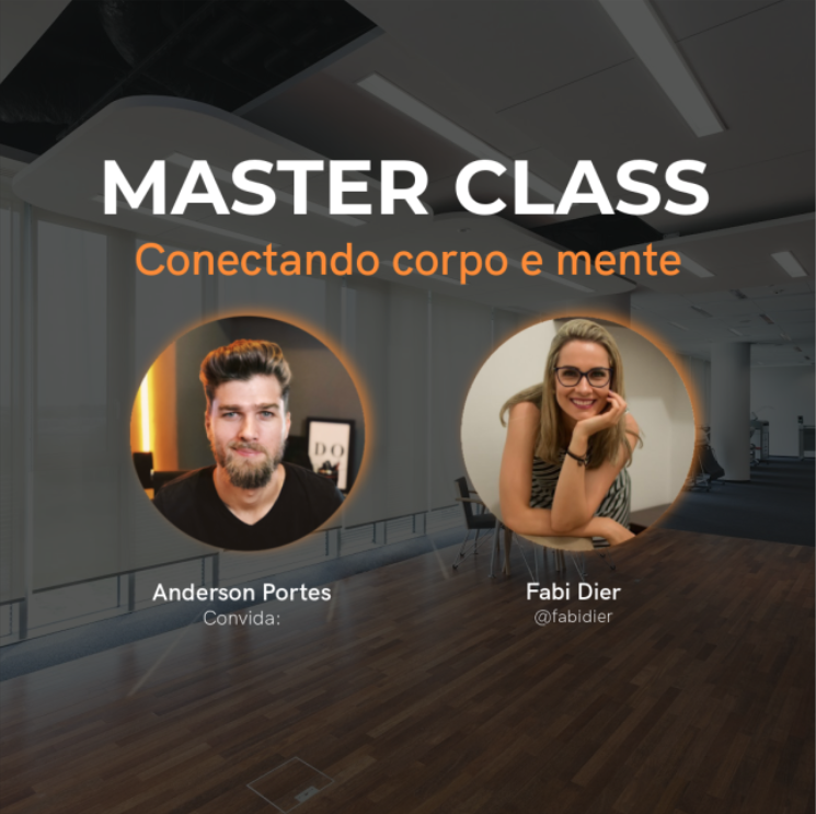 Master Class - Conectando Corpo e Mente