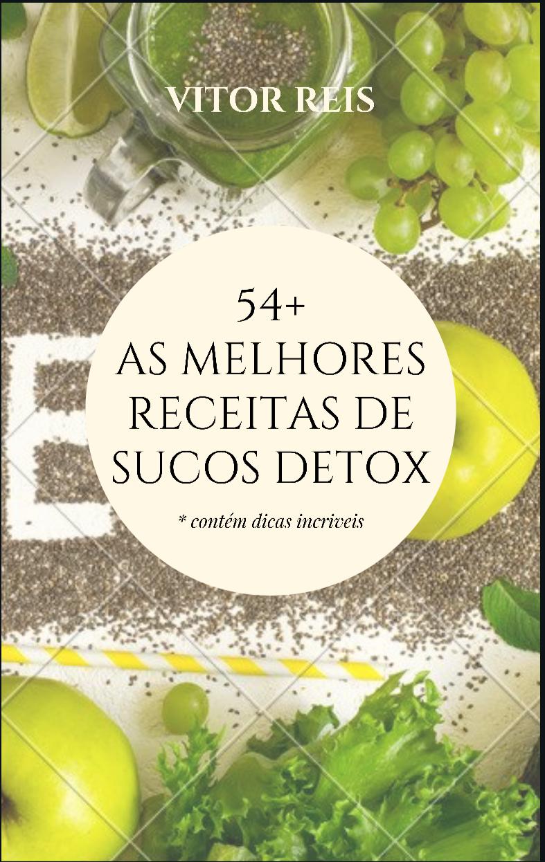 54+ As melhores receitas de sucos Detox