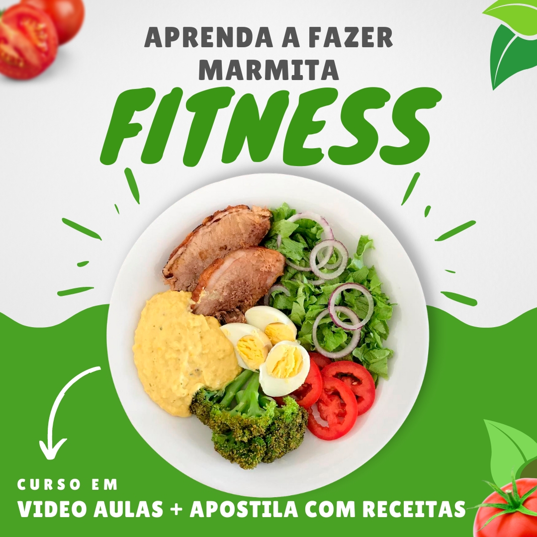 NUTRIÇÃO FITNESS - APRENDA A PRODUZIR ALIMENTOS FITNESS E SAUDÁVEIS...