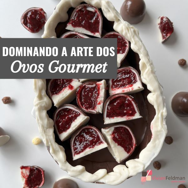 Dominando a Arte dos Ovos Gourmet - Vivian Feldman | Hotmart