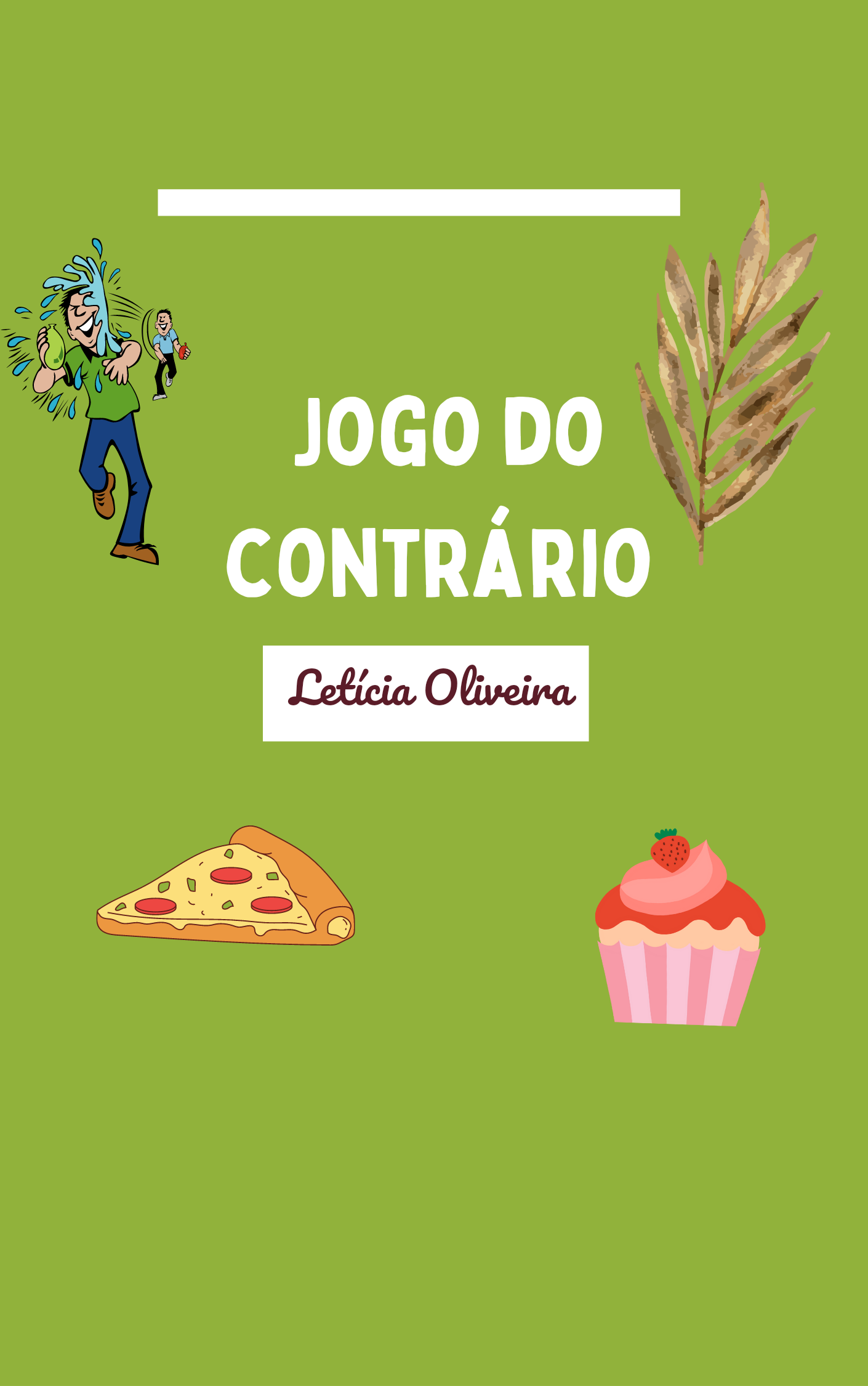 Jogo do Contrário - Silvia Letícia F Moraes | Hotmart