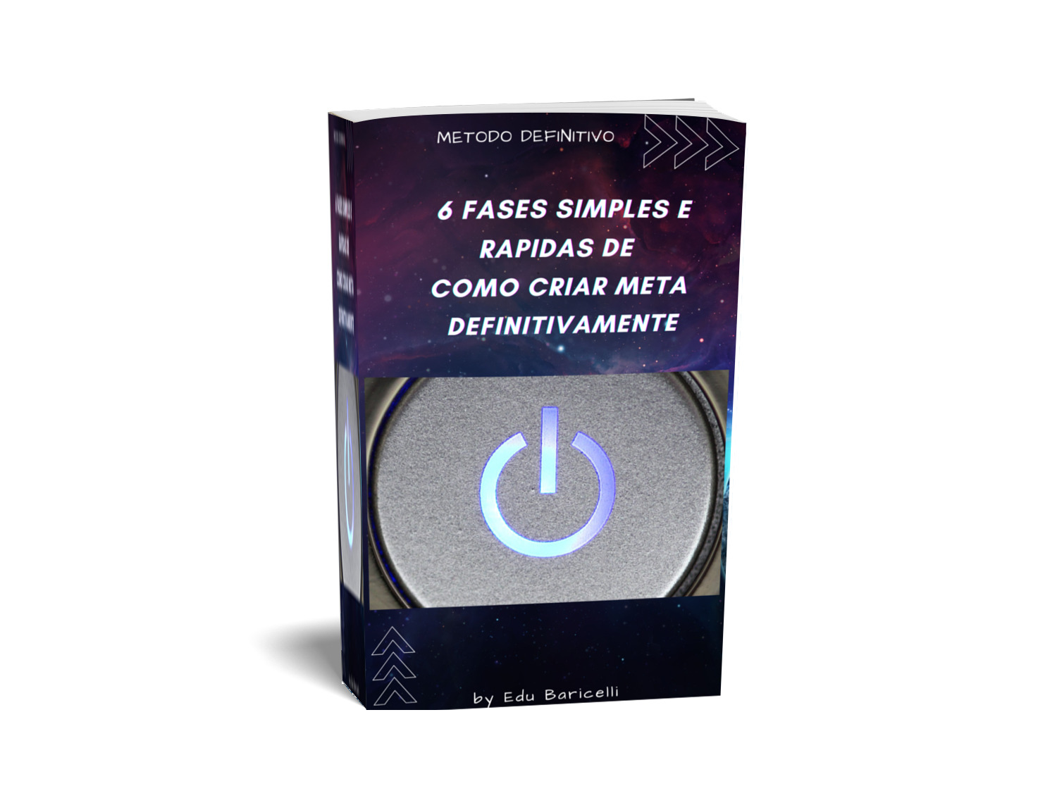 6 Fases Simples e Rapida de Como Criar Meta Definiticamente