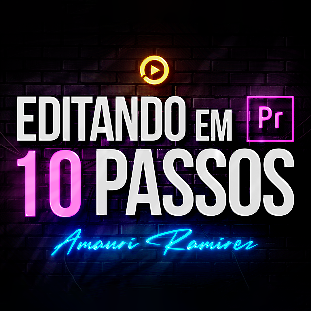 Editando em 10 Passos - Edita+ - Amauri Ramirez | Hotmart