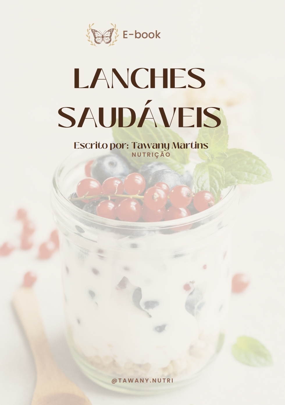E-book receitas lanches saudáveis. - tawany martins da silva | Hot...