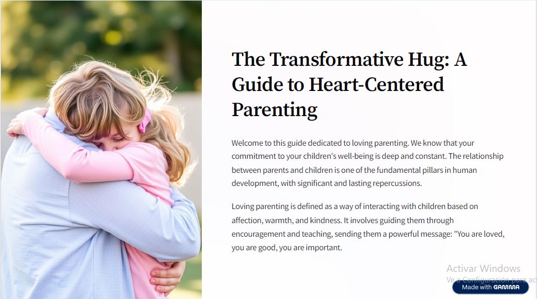 The Transformative Hug A Guide to Heart Centered Parenting