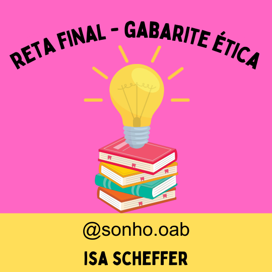 Reta Final - Gabarite Ética na OAB