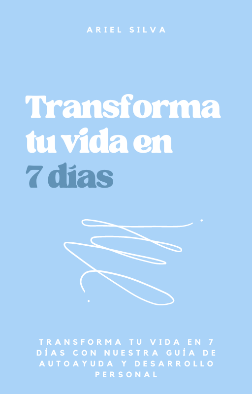 Transforma tu vida en 7 días - Ariel Silva | Hotmart