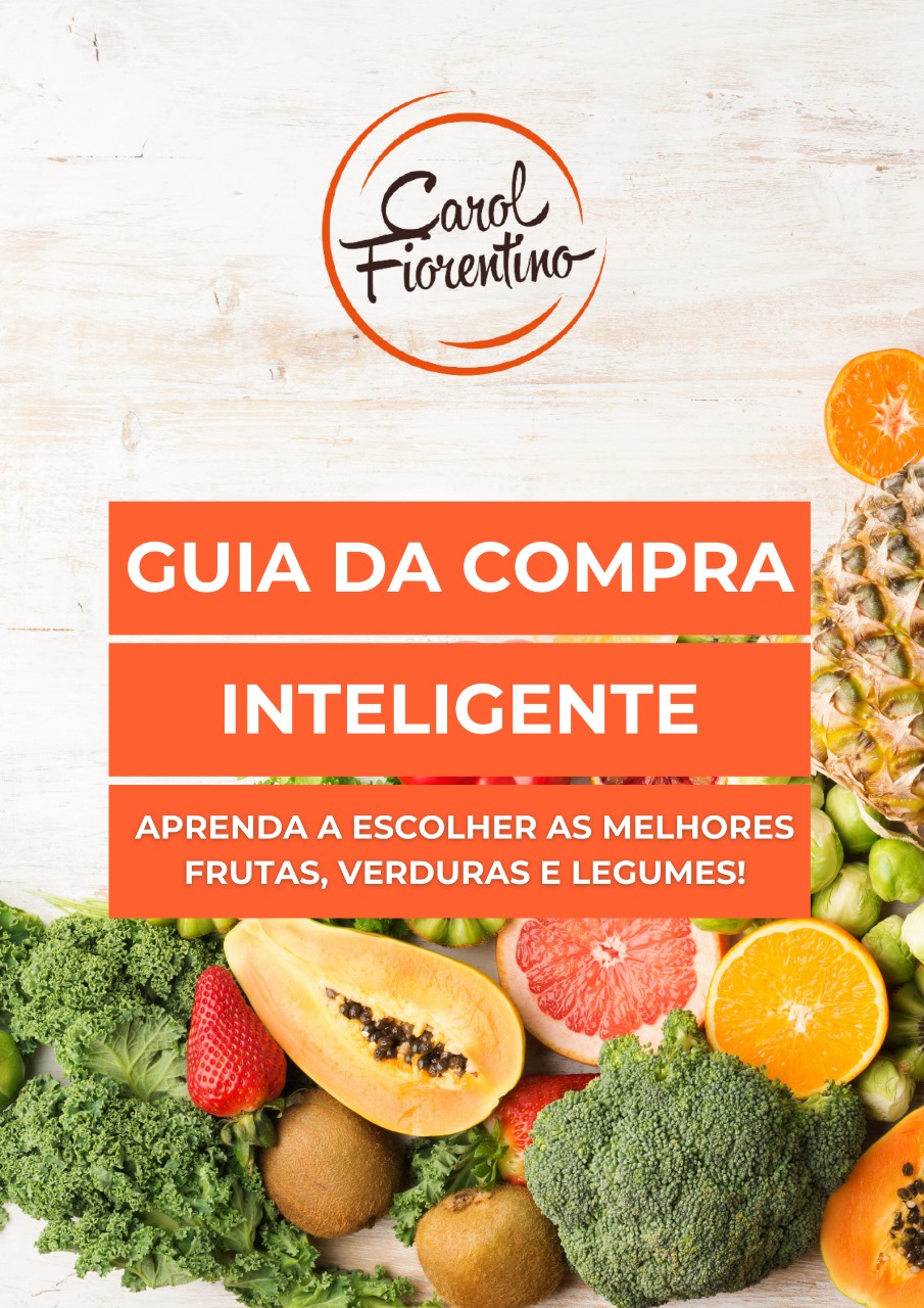 GUIA DA COMPRA INTELIGENTE - Aprenda a escolher as melhores frutas,...