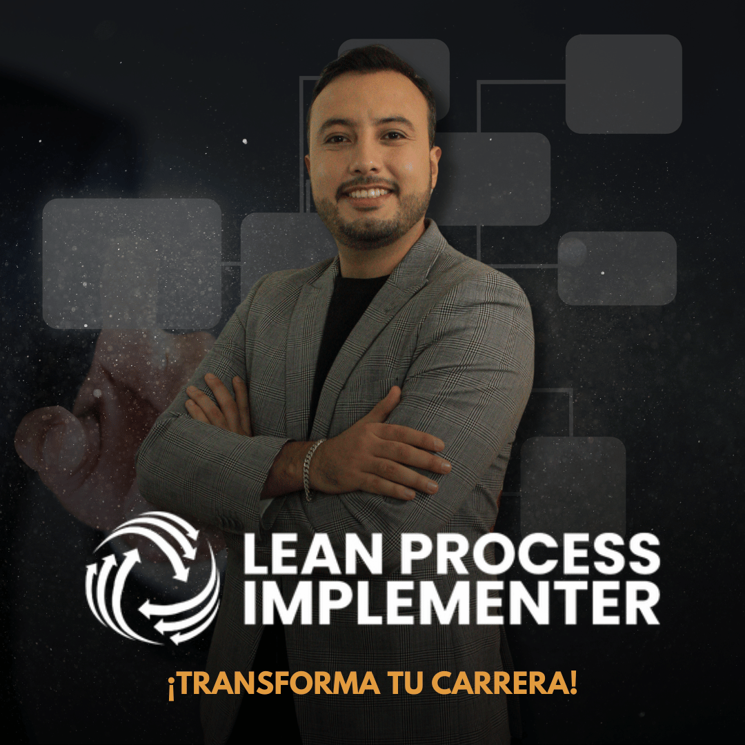 LEAN PROCESS IMPLEMENTER | Implementa un sistema de gestión por pro...
