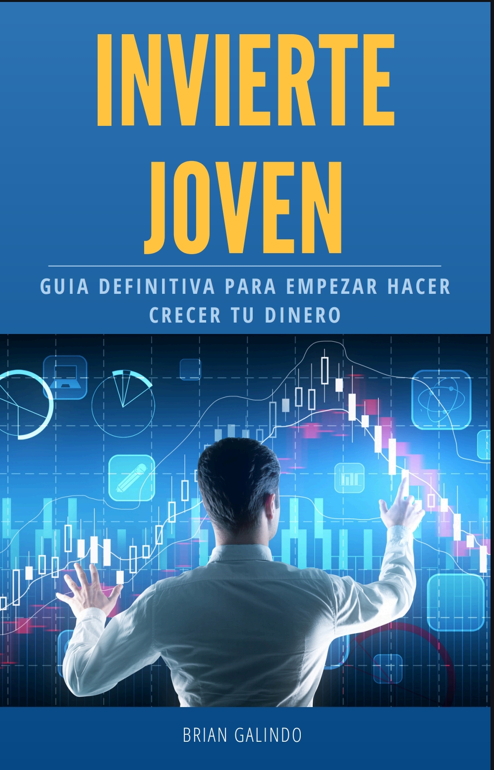 INVIERTE JOVEN - brian Osmar Galindo Carrillo | Hotmart