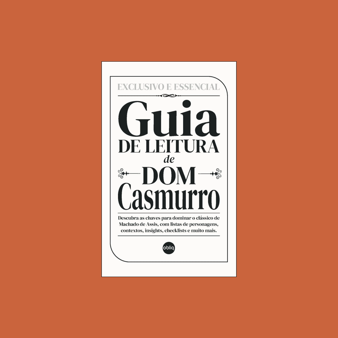 Guia de Leitura do Dom Casmurro (Ebook) - Obliq Livros | Hotmart