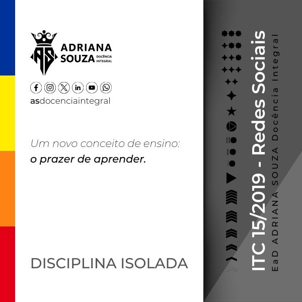 ITC Nº 15/19 Redes Sociais - EAD Gravado - Adriana Souza - Ephesius...