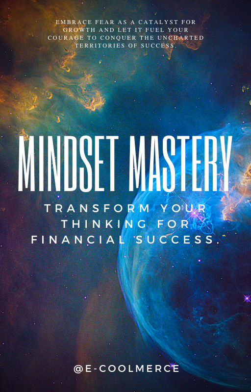 Mindset Mastery: Transform Your Thinking for Financial Success! - E...