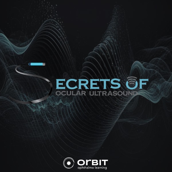 Eye ultrasound secrets - Orbit | Hotmart